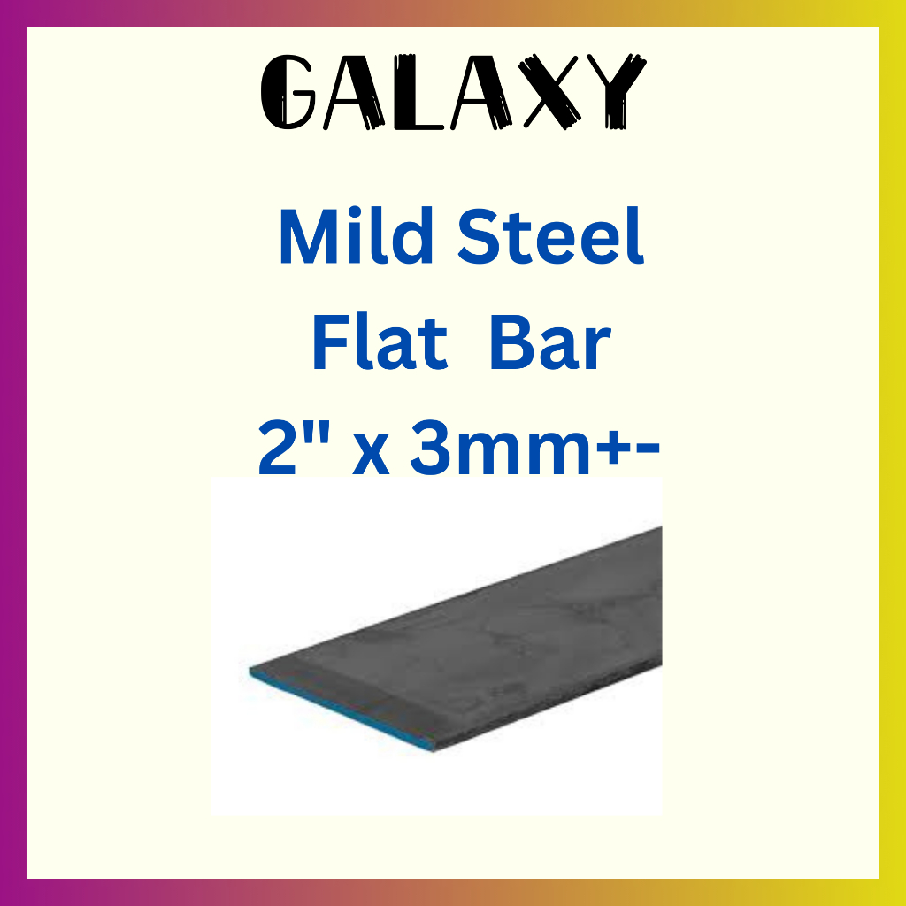 FLAT BAR Mild Steel 2" ( 50mm ) x 3mm+- Thickness / Besi Lipis / Mild ...