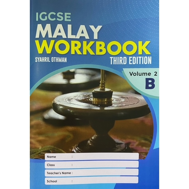 IGCSE MALAY WORKBOOK VOLUME 2 B (THIRD EDITION) | Shopee Singapore