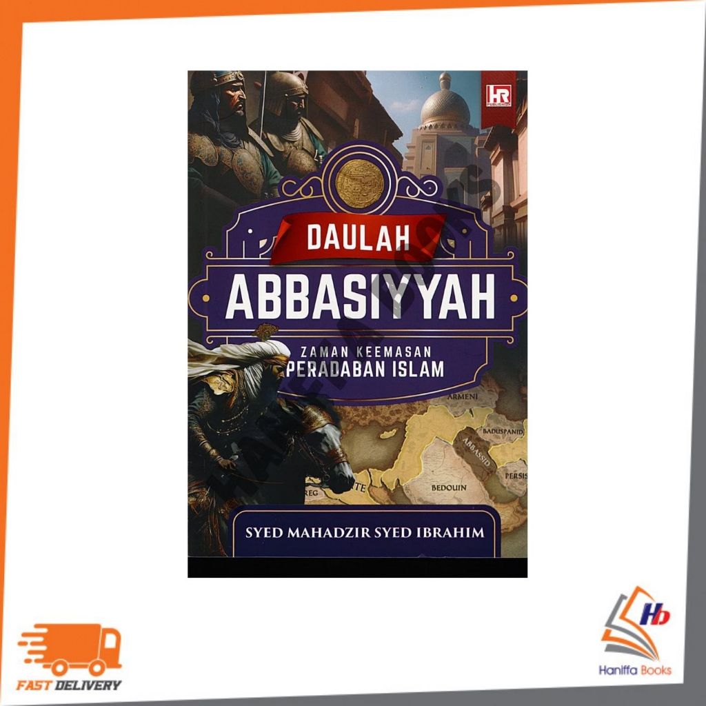 Hrp: THE DAULAH OF ABBASIYYAH THE ERA OF ISLAMIC PERMINATION ...