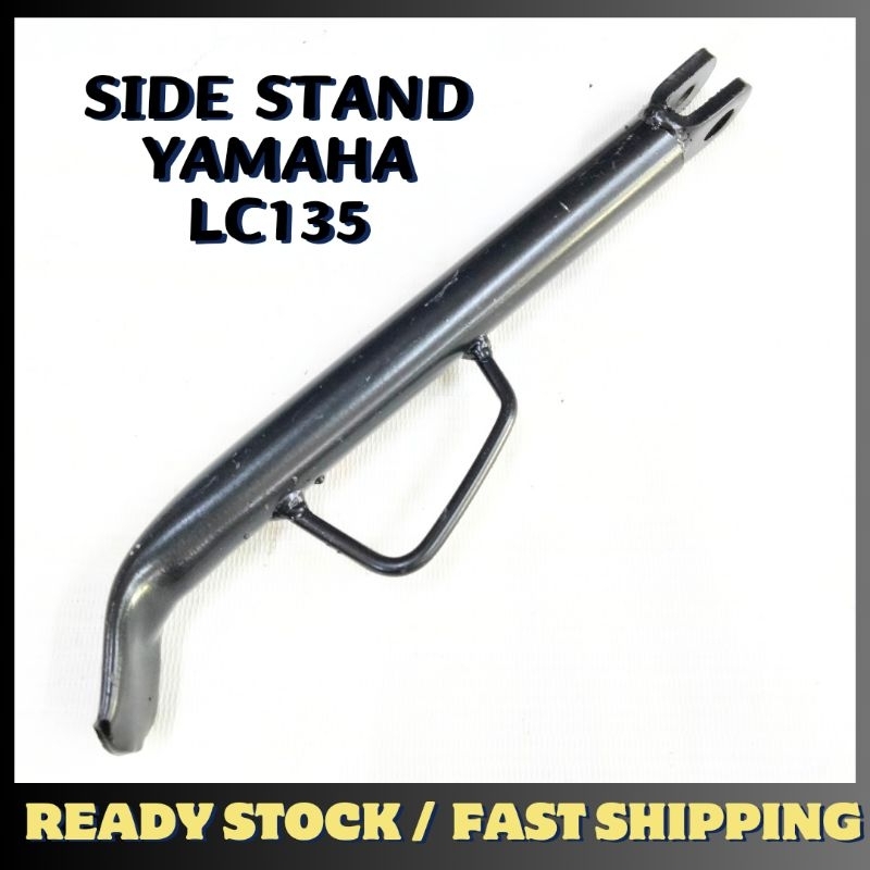 Yamaha LC135 LC V1 V2 V3 V4 V5 V6 V7 SIDE STAND SINGLE Edge Stick STAND ...