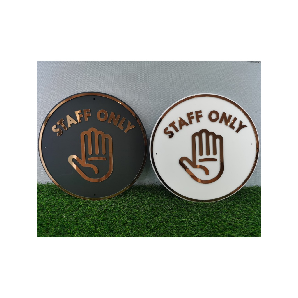 Mirror Acrylic Staff Only Signage Authorized Personnel Only Kakitangan ...