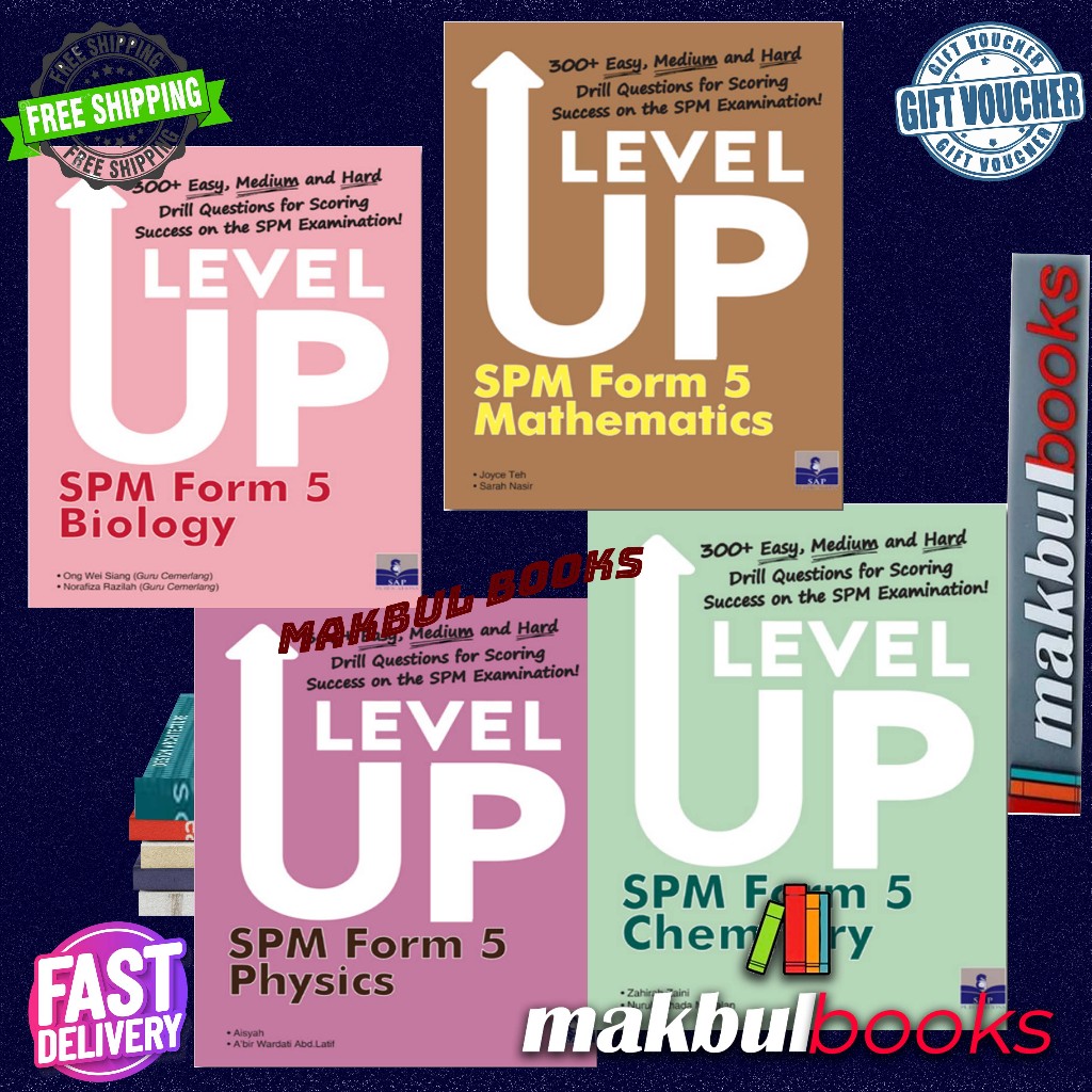 SAP: LEVEL UP SPM FORM 5 CHEMISRY/ PHYSICS/ BIOLOGY/ MATHEMATICS (2024 ...