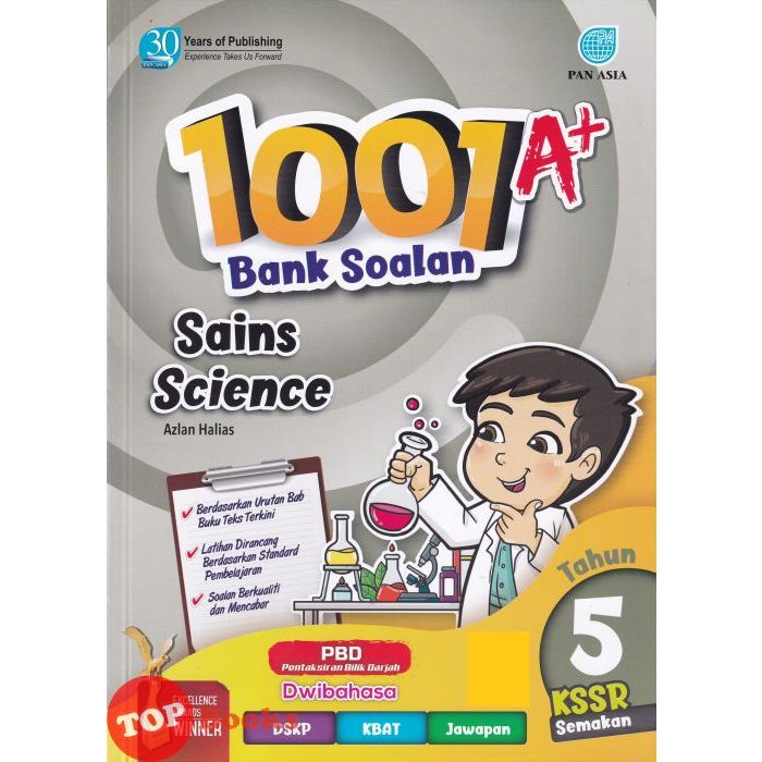 [TOPBOOKS Pan Asia] 1001 A+ Science Question Bank Year 5 KSSR Bilingual ...