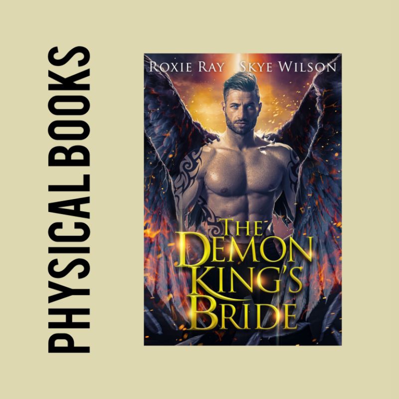 Roxie Ray and Skye Wilson The Demon King's Bride: A Paranormal Fantasy ...