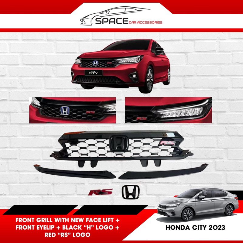 Honda City Sedan RS front grill grille New Facelift 2023 2024 OEM 1:1 with eyelips FREE RS ...