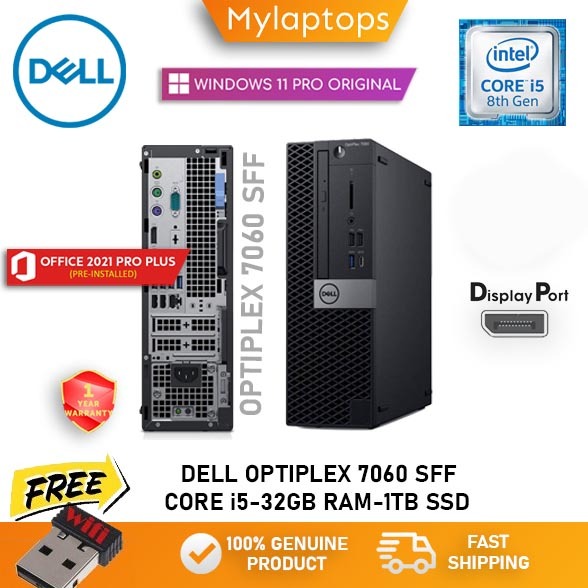 DELL OPTIPLEX 7060 SFF / CORE i5-8TH GEN / UP TO 32GB RAM & 1TB SSD ...