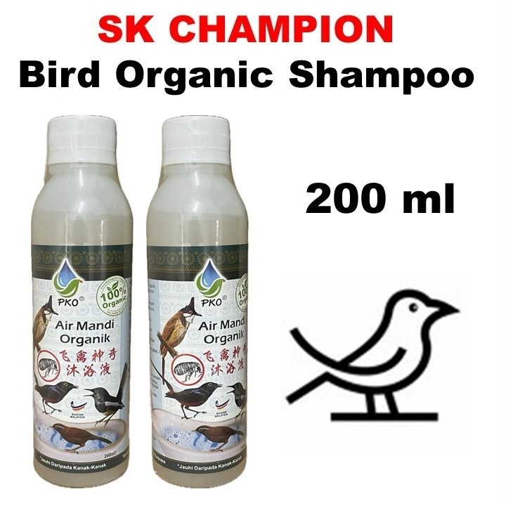 SK Champion- Bird Organic Shampoo (200ml) / Air Mandi Burung (200ml ...