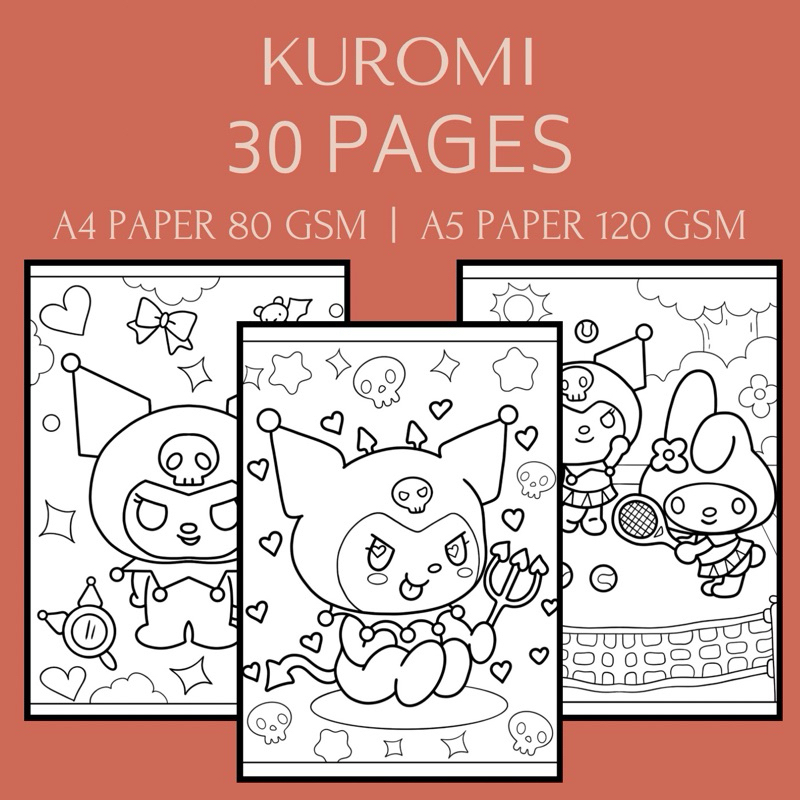 Kuromi COLORING BOOK 30 PAGES + !!️ Colored PAPER FOR ADULT CHILDREN ...