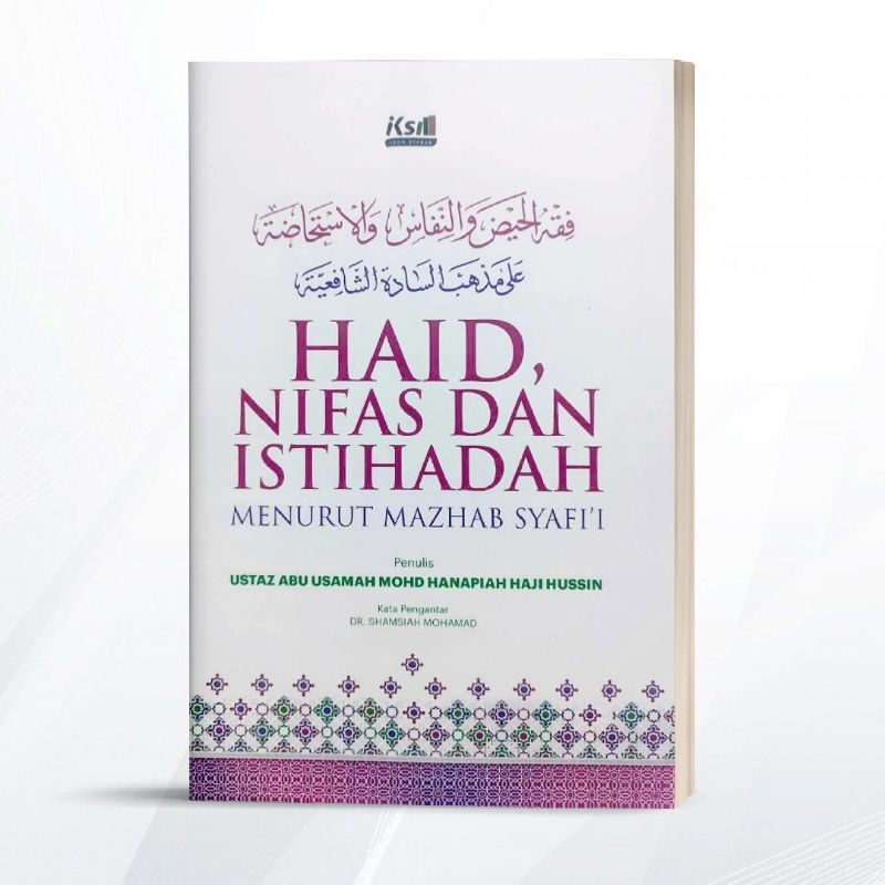 Menstruation, Nifas And Istihadah According To The Syafi'i School ...