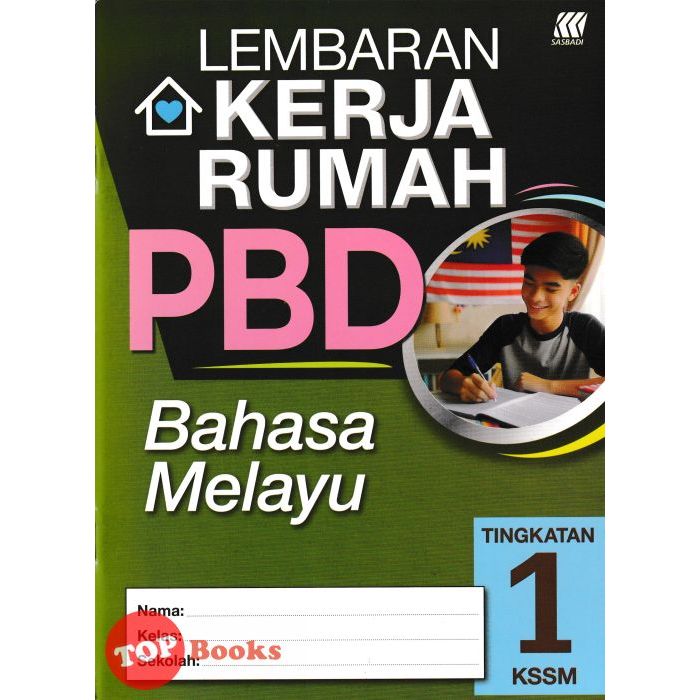 [TOPBOOKS Sasbadi] PBD Home Workbook Malay Language Form 1 KSSM (2024 ...