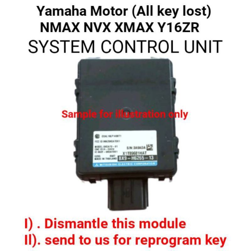 Yamaha Smart key lost, dismantle SCU module and reprogram new smart key ...