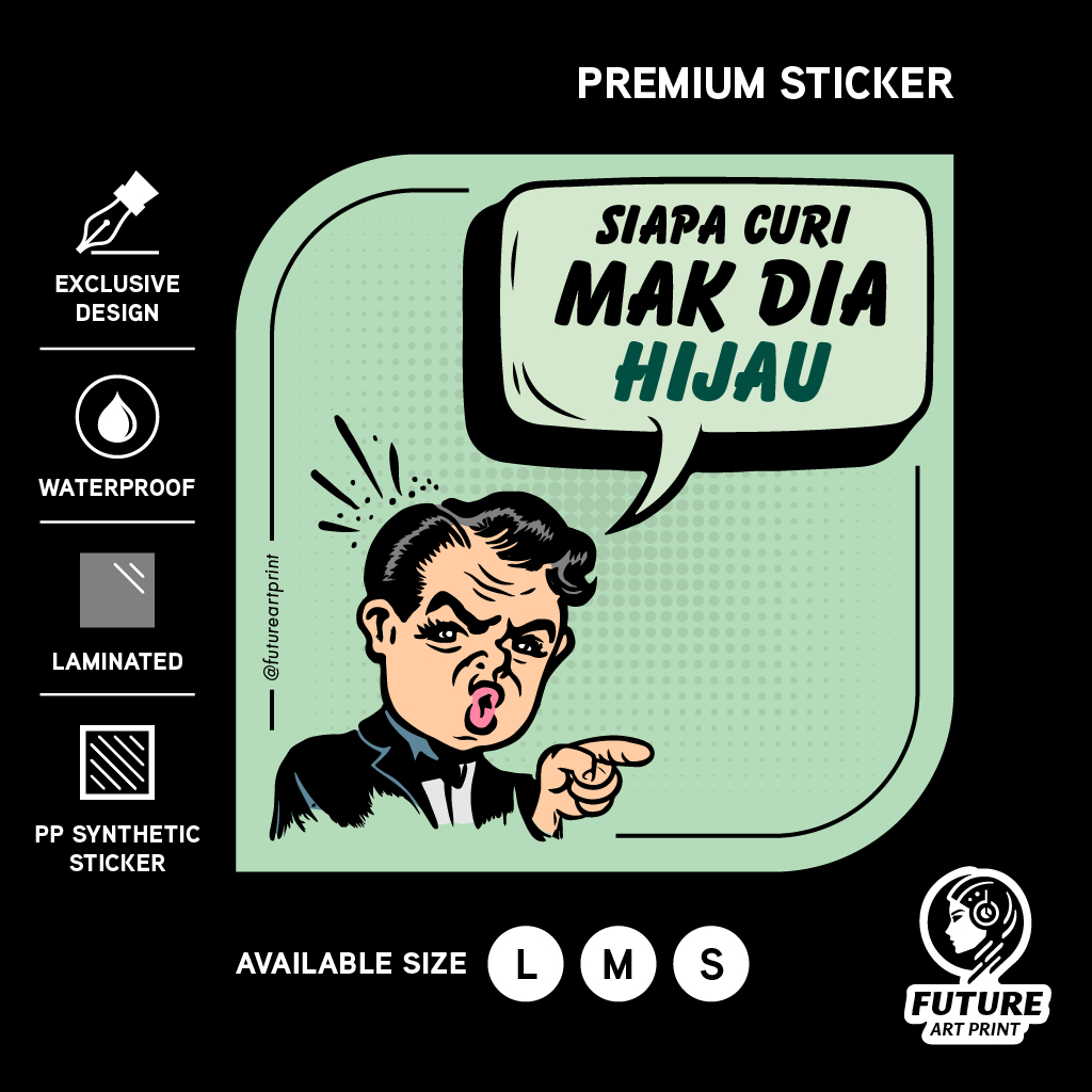 Siapa Curi Mak Dia Hijau. Funny Sticker Label Playful Sign Retro Design ...