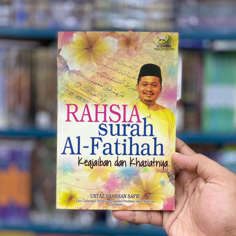 THE SECRET OF SURAH AL-FATIHAH MIRACLE AND ITS BENEFITS - USTAZ SHARHAN ...