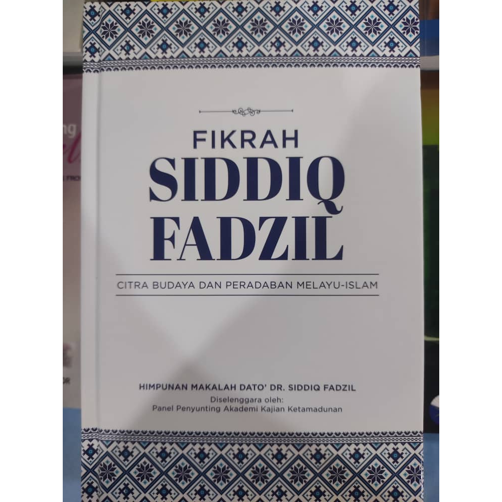 CITRA (HARDCOVER) Fikrah Siddiq Fadzil - Image Of Islamic Malay Culture ...