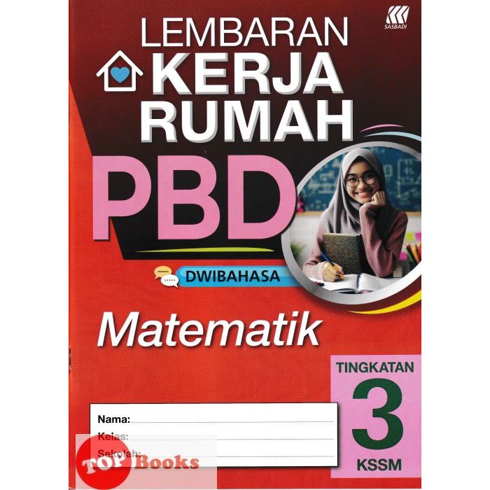 [TOPBOOKS Sasbadi] PBD Homework Worksheet Mathematics Form 3 KSSM ...