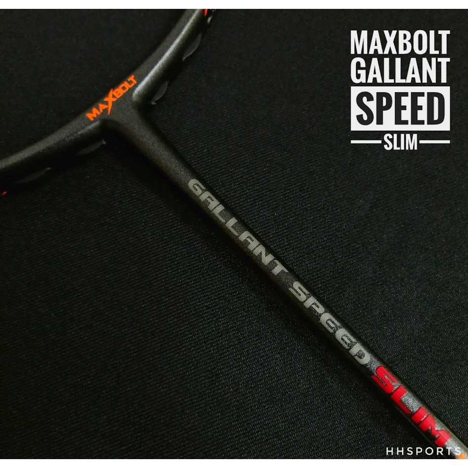 MAXBOLT GALLANT SPEED SLIM 43lbs Free String+Grip+Cover | Shopee Singapore