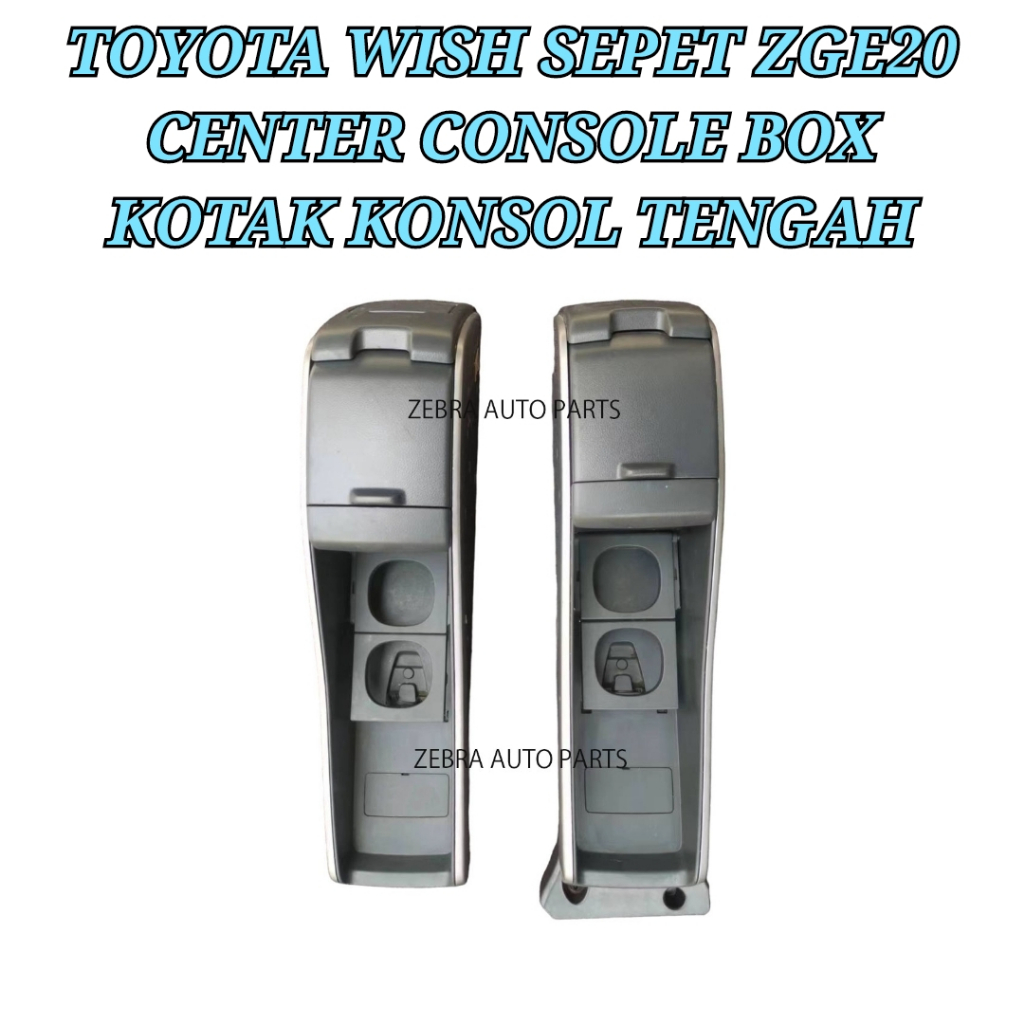 Center Console Box/Center Console Box Toyota Wish Sepet ZGE20 03-17 ...