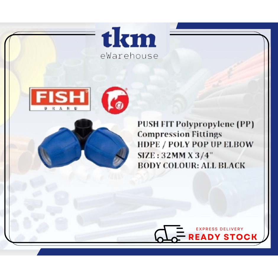[TKM]BRAND FISH HDPE / POLY PUSH FIT POLYPROPYLENE (PP) COMPRESSION ...