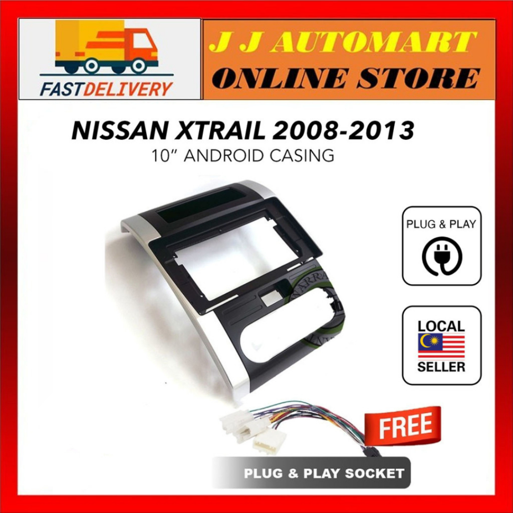 Android Player Casing 10" Nissan X-Trail 2008-2013 ( with Socket Nissan ...