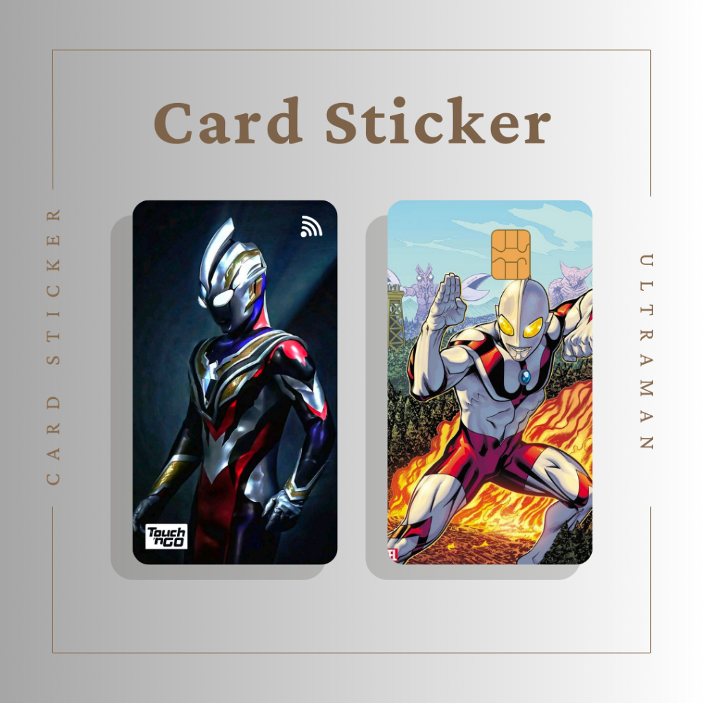 ULTRAMAN CARD STICKER - TNG CARD / NFC CARD / ATM CARD / ACCESS CARD ...