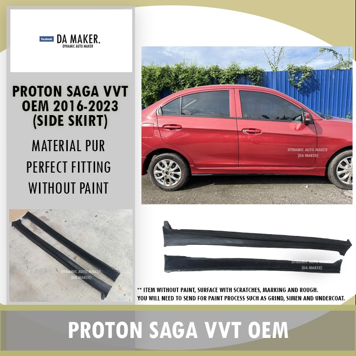 PROTON SAGA VVT OEM SIDE SKIRT MATERIAL PUR 2016 2017 2018 2019 2020 ...