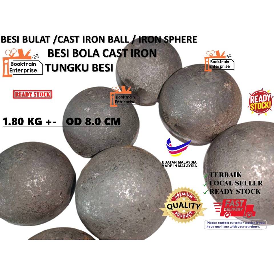 Tungku Besi 1.80kg +-Besi Bulat Tradisi/Urut Tradisi /Iron Sphere/Cast ...