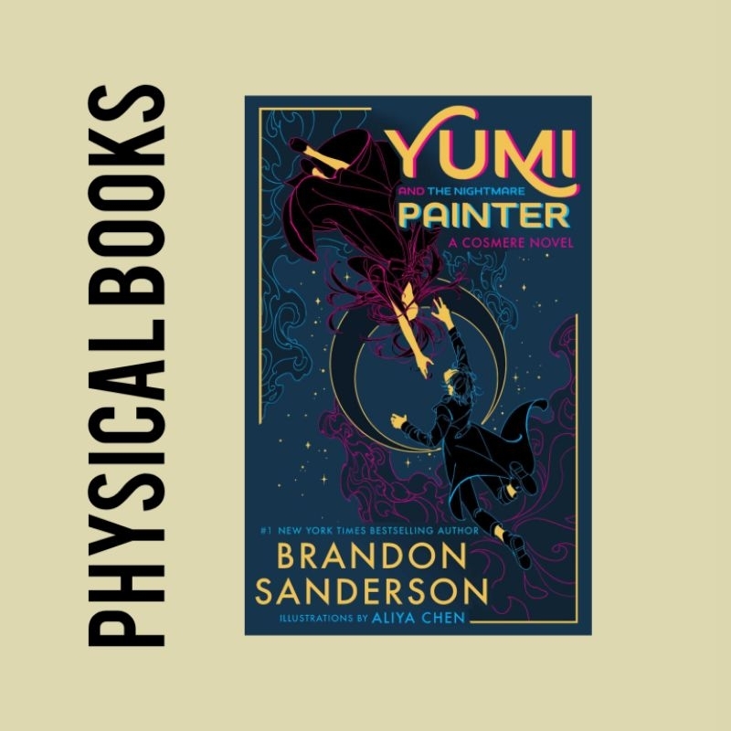 Brandon Sanderson Yumi and the Nightmare Painter: A Cosmere Novel ...