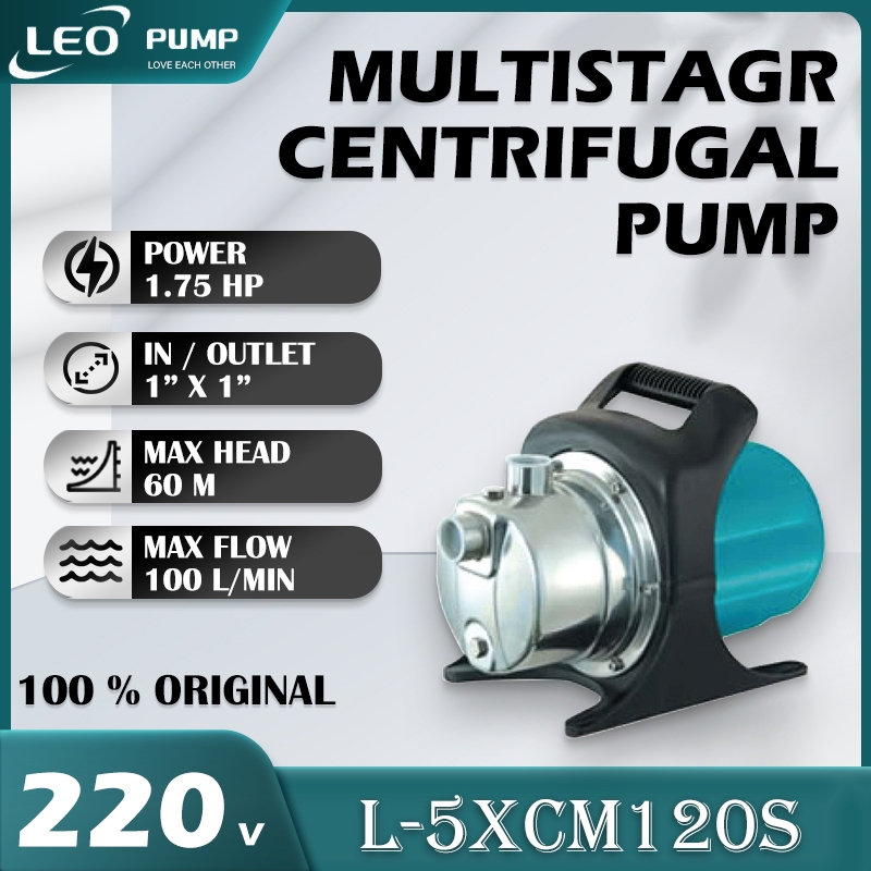 LEO MULTISTAGE CENTRIFUGAL PUMP 1" 1300W 5XCM-120S | Shopee Singapore