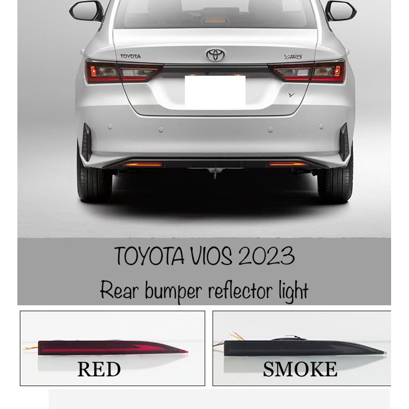 Toyota Vios 2023 2024 REAR bumper reflector with signal Rear bumper ...