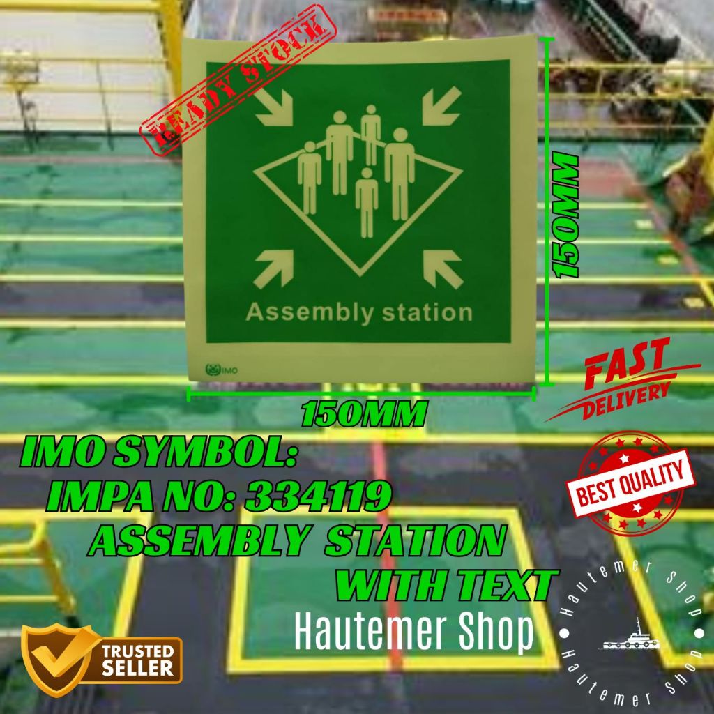 IMO SYMBOL ASSEMBLY STATION WITH TEXT 150MM x 150MM | Shopee Singapore