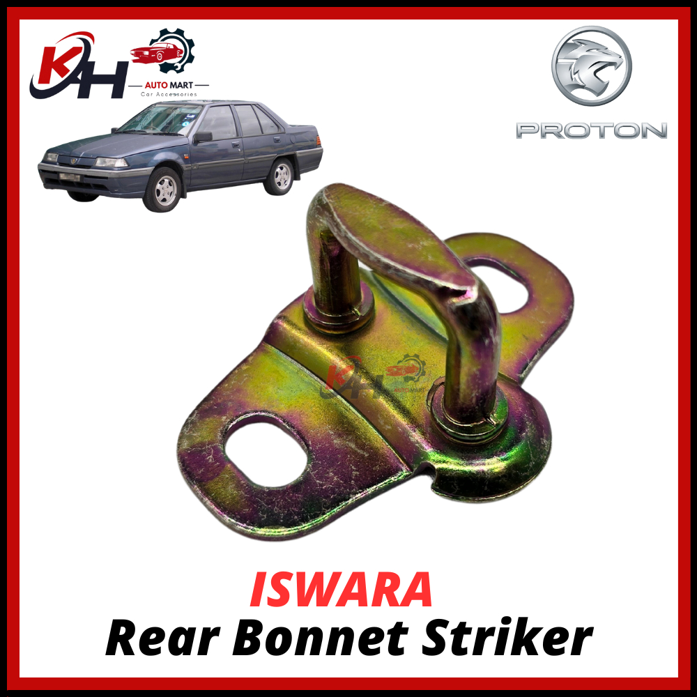 PROTON SAGA ISWARA Rear Bonnet Striker Besi Lock Pintu Bonet Belakang ...