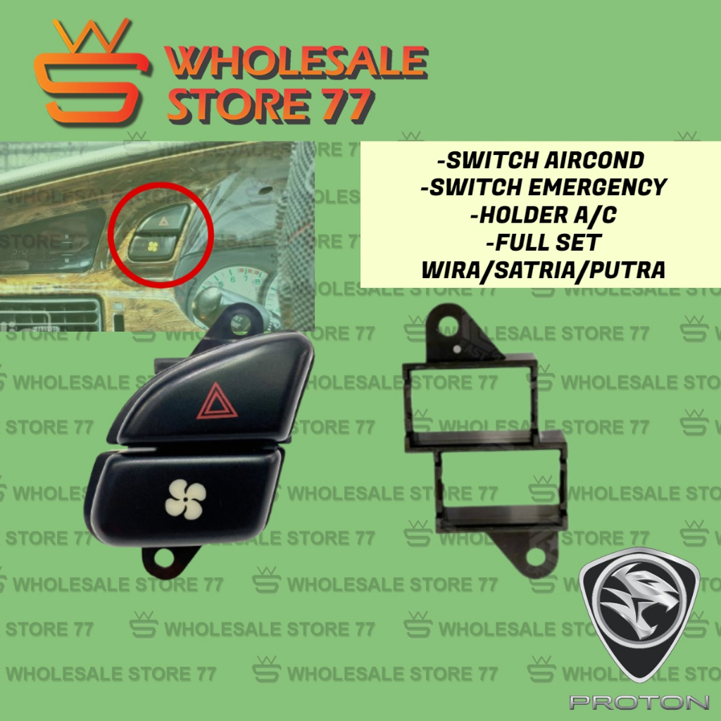 PROTON WIRA ARENA PUTRA SATRIA EMERGENCY DOUBLE SIGNAL SWITCH AIRCOND ...