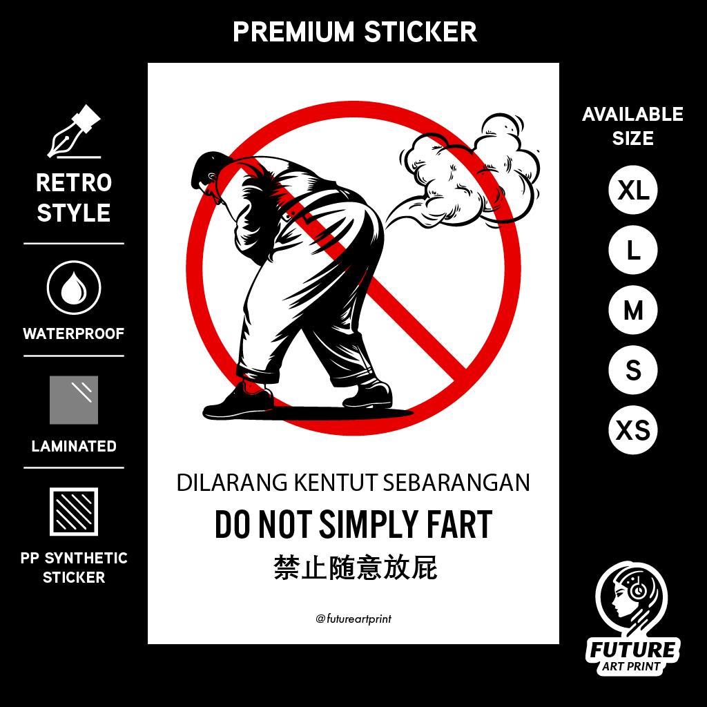 Do Not Simply Fart. Dilarang Kentut Sebarangan. 禁止随意放屁. Premium Sticker ...