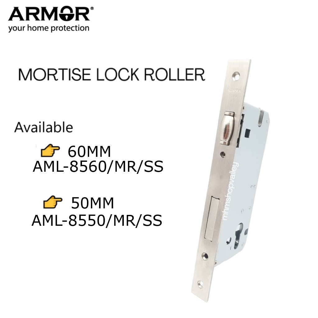 ARMOR MORTISE LOCK-ROLLER (AML-8550/MR/SS 50MM - AML-8560/MR/SS 60MM ...