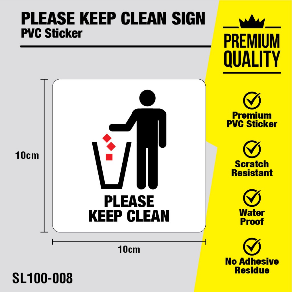 Signage for Please Keep Clean / Sila Jaga Kebersihan (10cm x 10cm ...