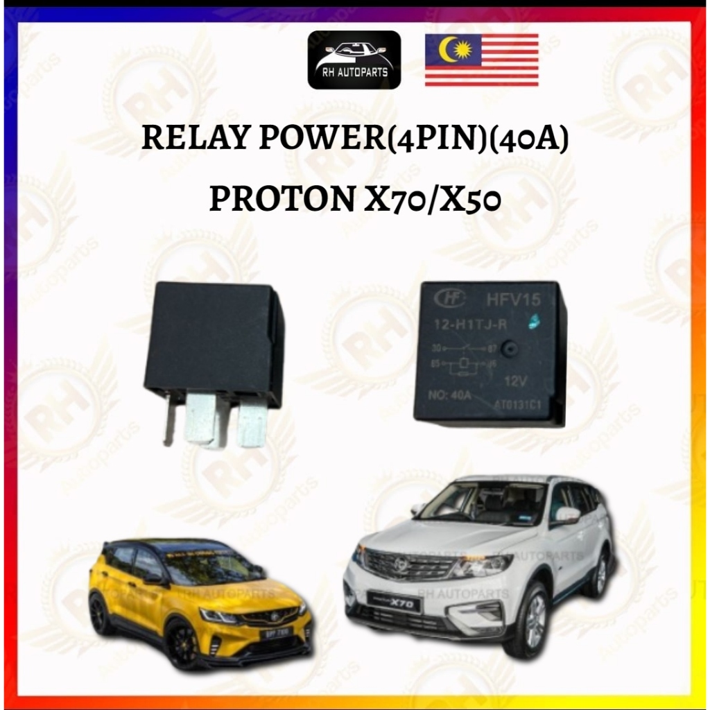 RELAY POWER FOR PROTON X70/X50 (4PIN/40A) FAN RELAY/FUSE BOX RELAY ...