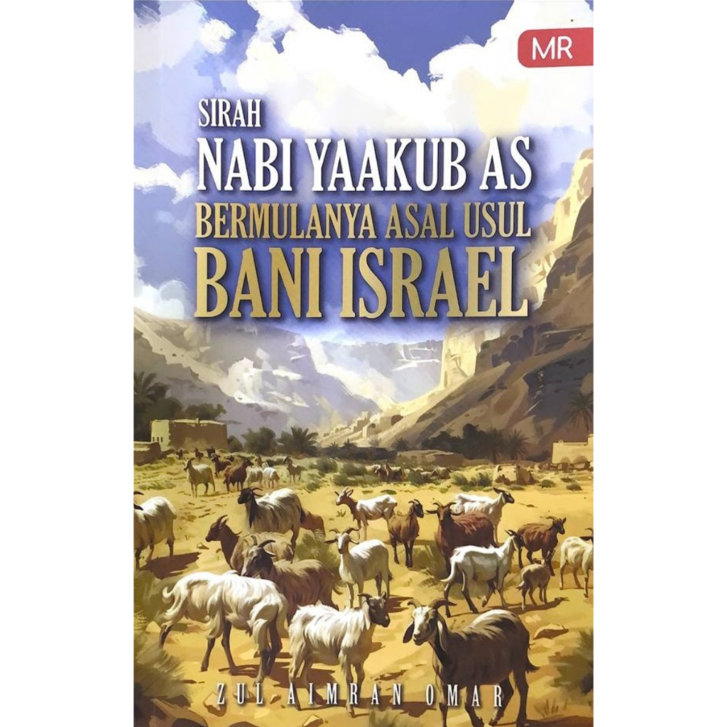 NABI Sirah Of The Prophet Yaakub AS (The Origin Of The Bani Israel ...