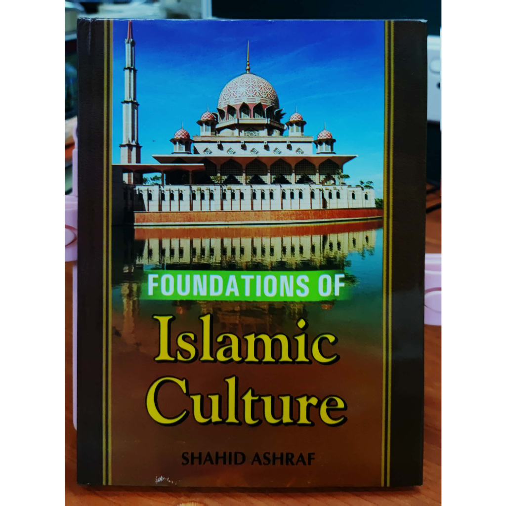 ( Anmol Publication ) Foundations Of Islamic Culture | Shopee Singapore