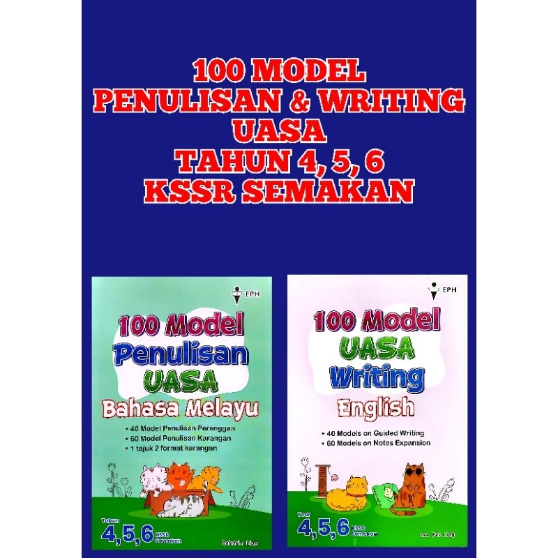 100 MODELS OF UASA MALAY WRITING / UASA WRITING ENGLISH YEAR 4,5,6 (EPH ...