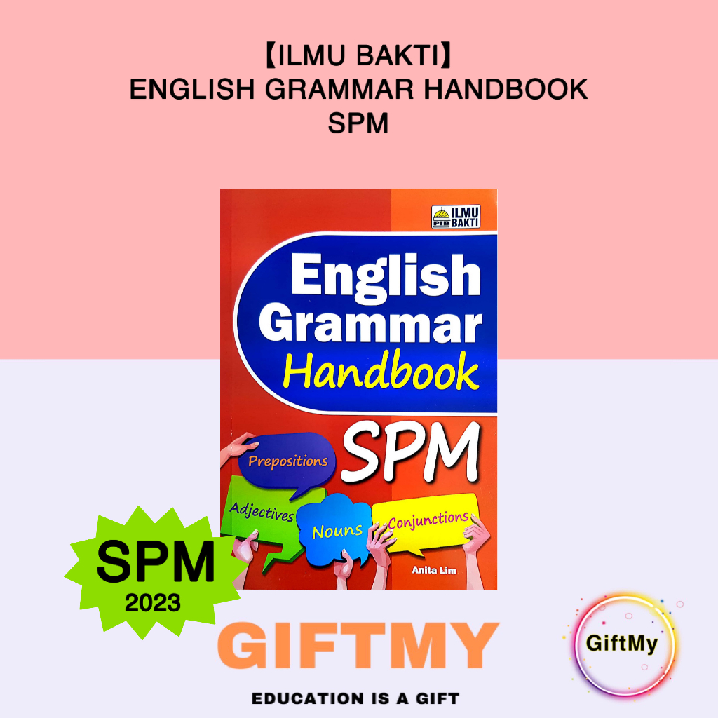 【Ilmu Bakti】English Grammar Handbook SPM 2023 KSSM — Reference ...
