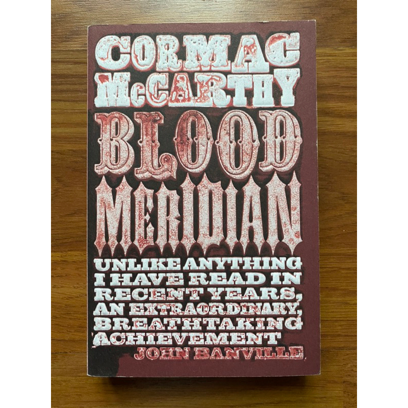 Blood Meridian by Cormac McCarthy (Classics - Historical Fiction ...