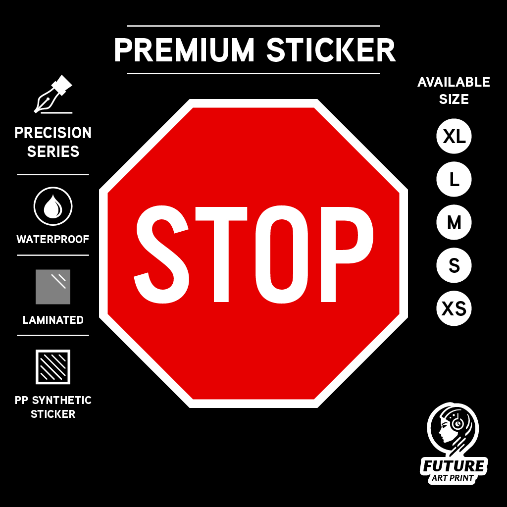 Stop Sign. Premium Sticker Label Signage Notice. Waterproof ...