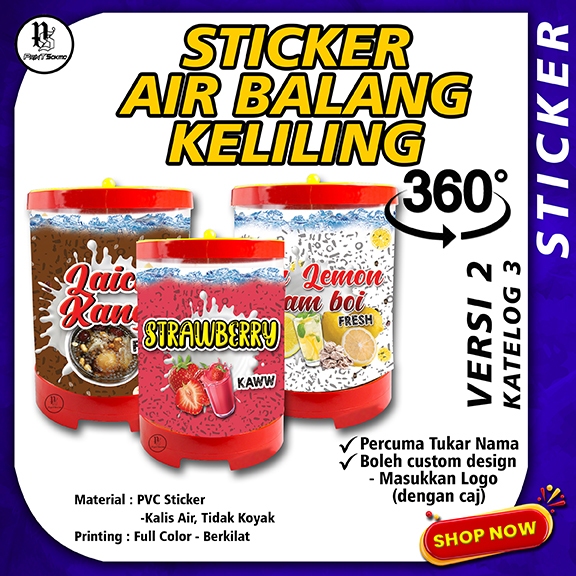 Sticker Balang Air Keliling Sentiasa Nampak Penuh & Segar Material PVC ...