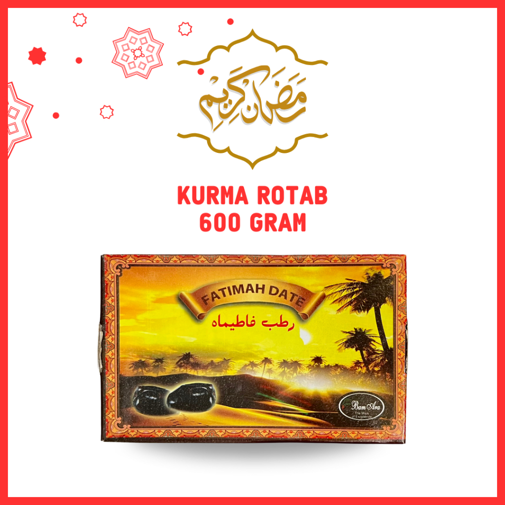 KURMA ROTAB/ ROTAB FATIMAH/ KURMA RAMADHAN/ KURMA MONTEL | Shopee Singapore