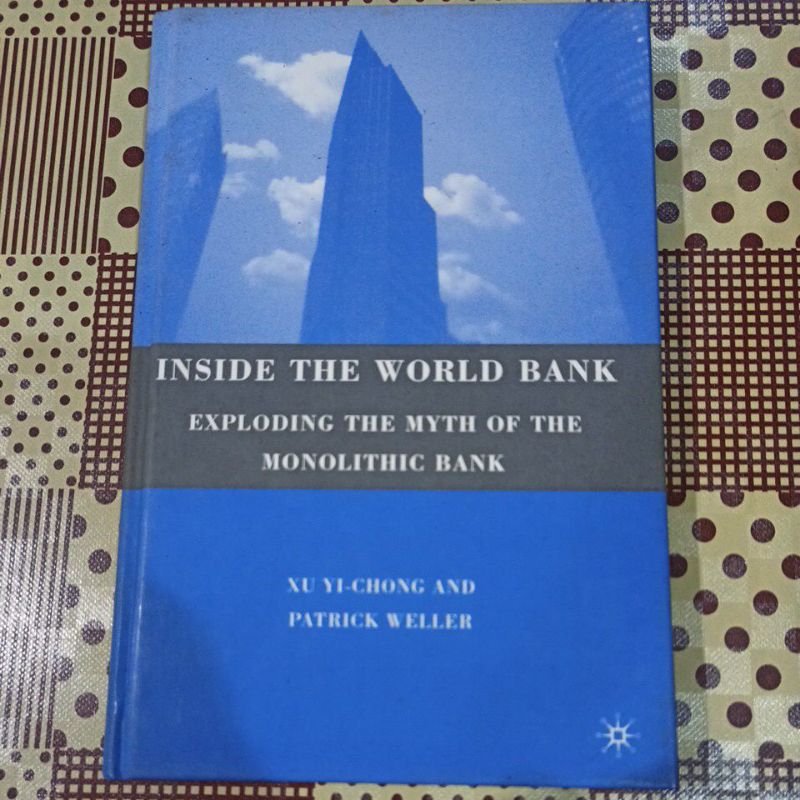 ZBH. Inside the World Bank: Exploding the Myth of the Monolithic Bank ...