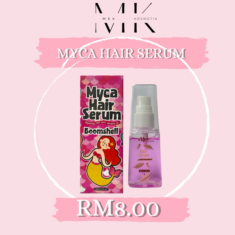 Myca Hair Serum Boomshell | Bubble | Honey | Flora | Shopee Singapore