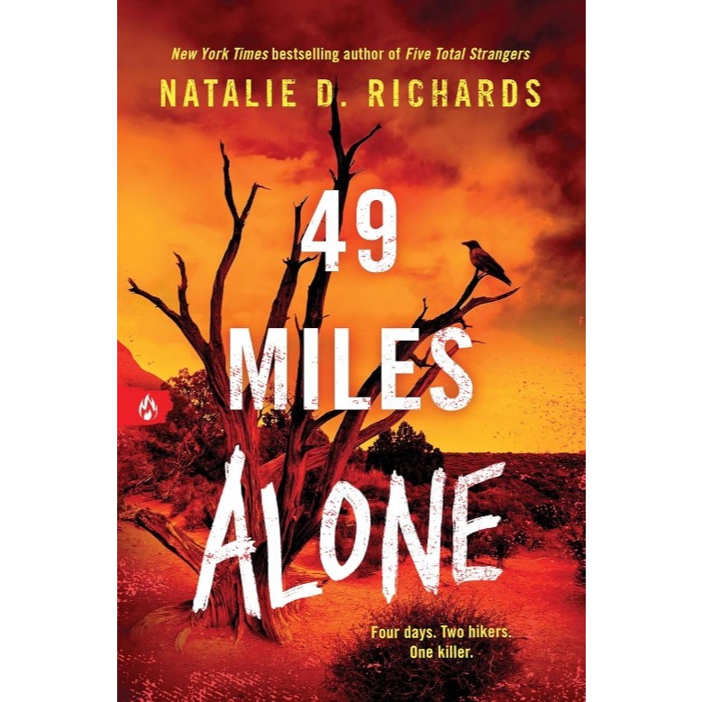 49 Miles Alone / Four Found Dead / Seven Dirty Secrets by Natalie D ...