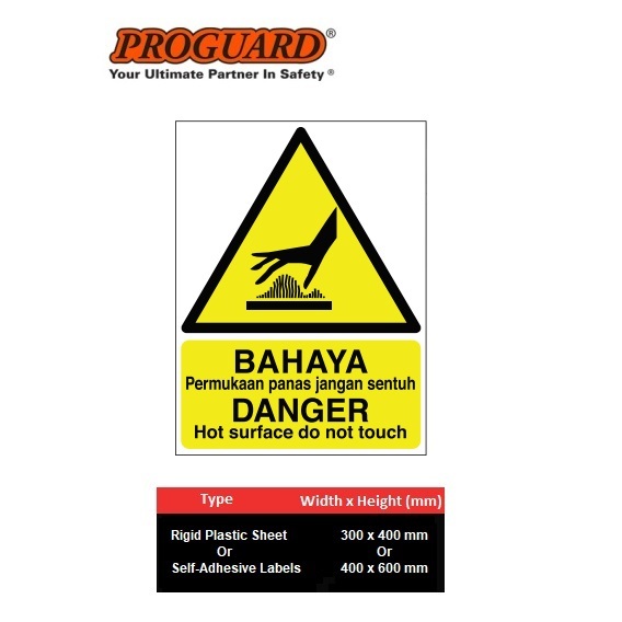 Proguard Danger Hot Surface Do Not Touch Safety Warning Sign Indoor ...