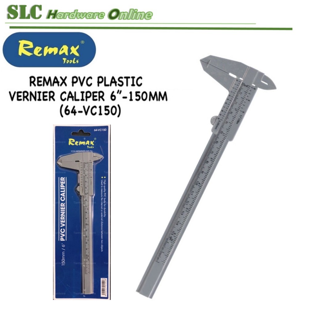 REMAX PVC PLASTIC VERNIER CALIPER 6”-150MM (64-VC150) | Shopee Singapore