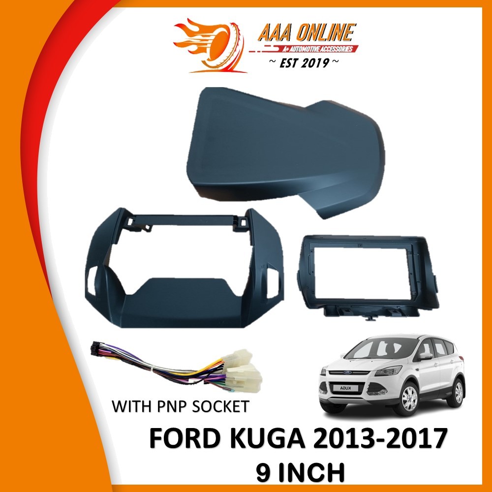 Android Player Casing FORD KUGA 9'' 2013-2017-BLACK (WIth PNP Socket ...